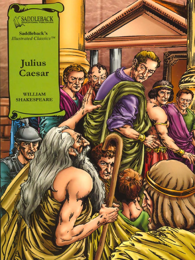 (William Shakespeare) Julius Caesar (Saddleback's Illustrated Classics) (PDF) (ZZZZZ) | PDF ...