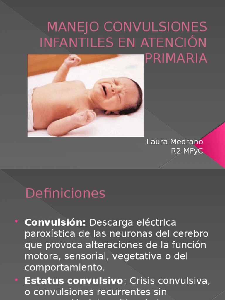 Manejo de Convulsiones Infantiles | PDF | Epilepsia | Desórdenes ...