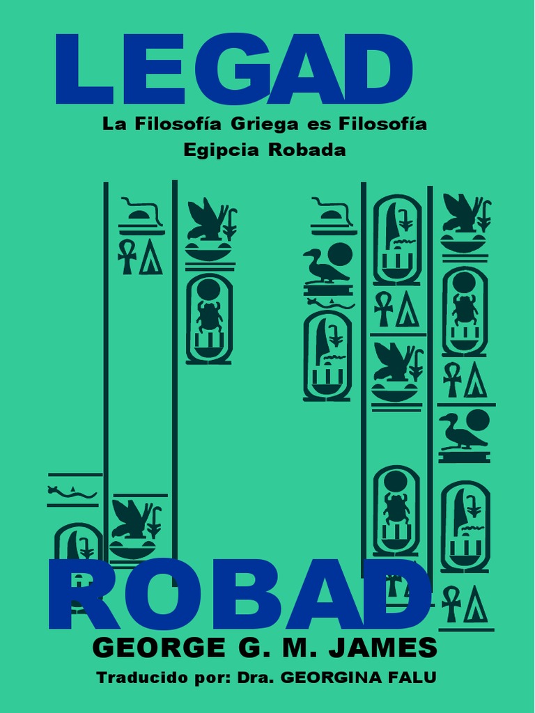 James George Legado Robado Filosofia Griega Egipto 2005 | PDF ...