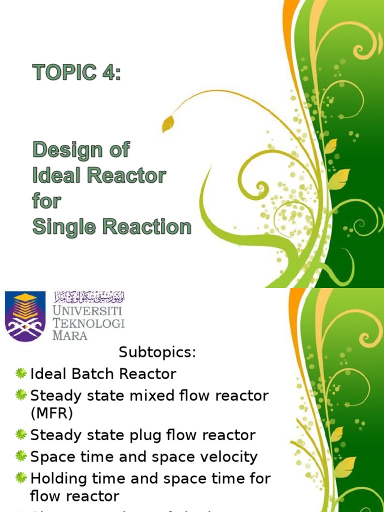 Topic 4 - Design of Ideal Reactors For Single Reaction | PDF | Chemical Reactor | Volume