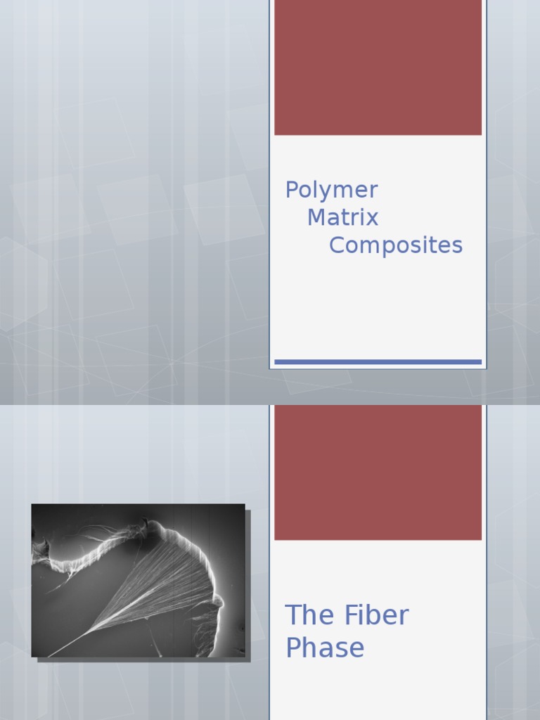 Polymer Matrix Composites | PDF | Composite Material | Fiberglass