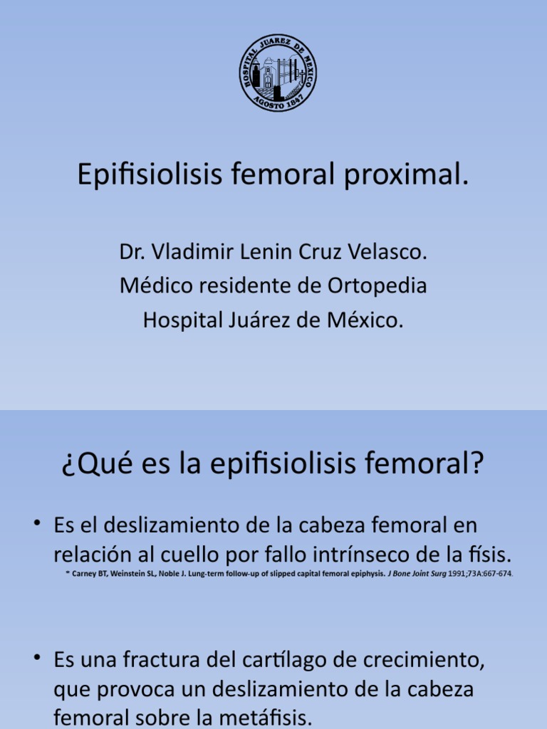 Epifisiolisis Femoral Proximal | PDF | Anatomía | Anatomía del miembro ...