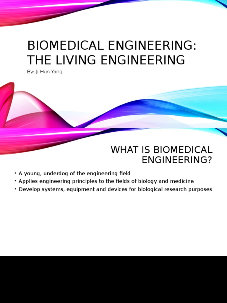 Biomedical Engineering Presentation With Video | PDF | Biomedical ...