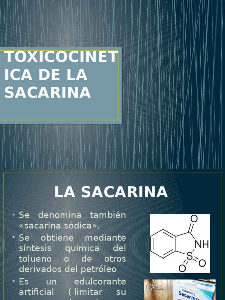 Sacarina | PDF | Sustituto de azúcar | Alimentos