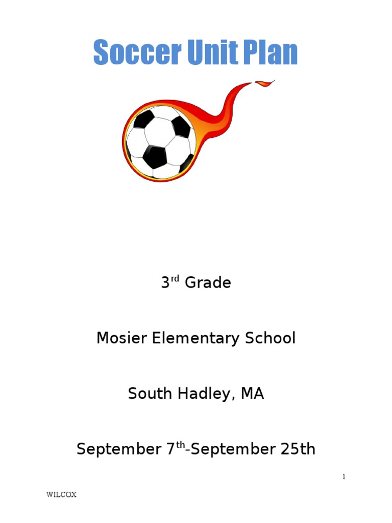 3rd Grade Soccer Unit Plan | PDF | Physical Education | Teachers