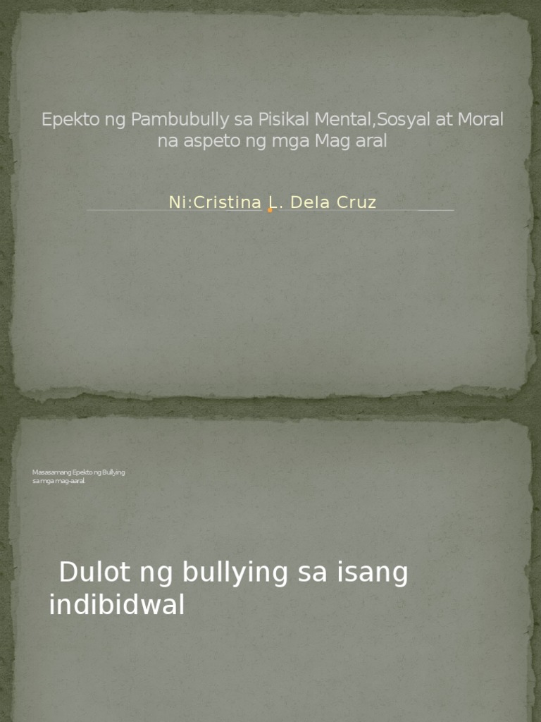 Epekto NG Pambubully Sa Pisikal Mental, Sosyal at Moral | PDF