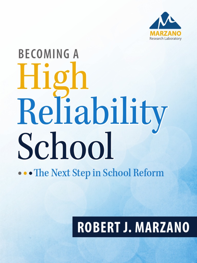 Marzano Becoming A High Reliability School PDF 051613 | PDF ...