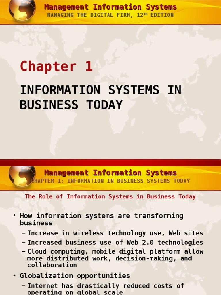 Information Systems in Business Today: Managing The Digital Firm, 12 ...