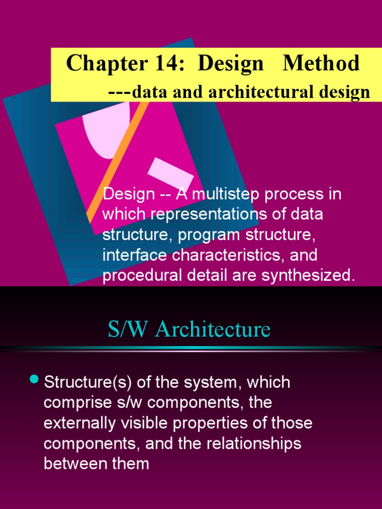 Chapter 14: Design Method - : Data and Architectural Design | PDF ...