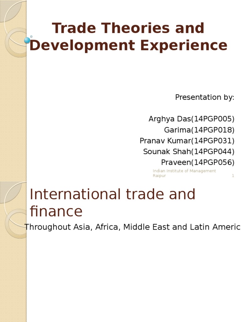 Trade Theories and Development Experience | PDF | Developing Country ...