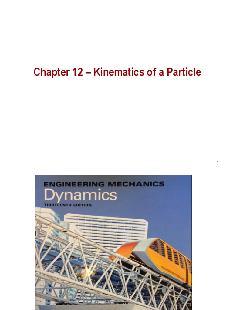 PE2113-Chapter 12 - Dynamics - Draft1 | PDF | Kinematics | Acceleration