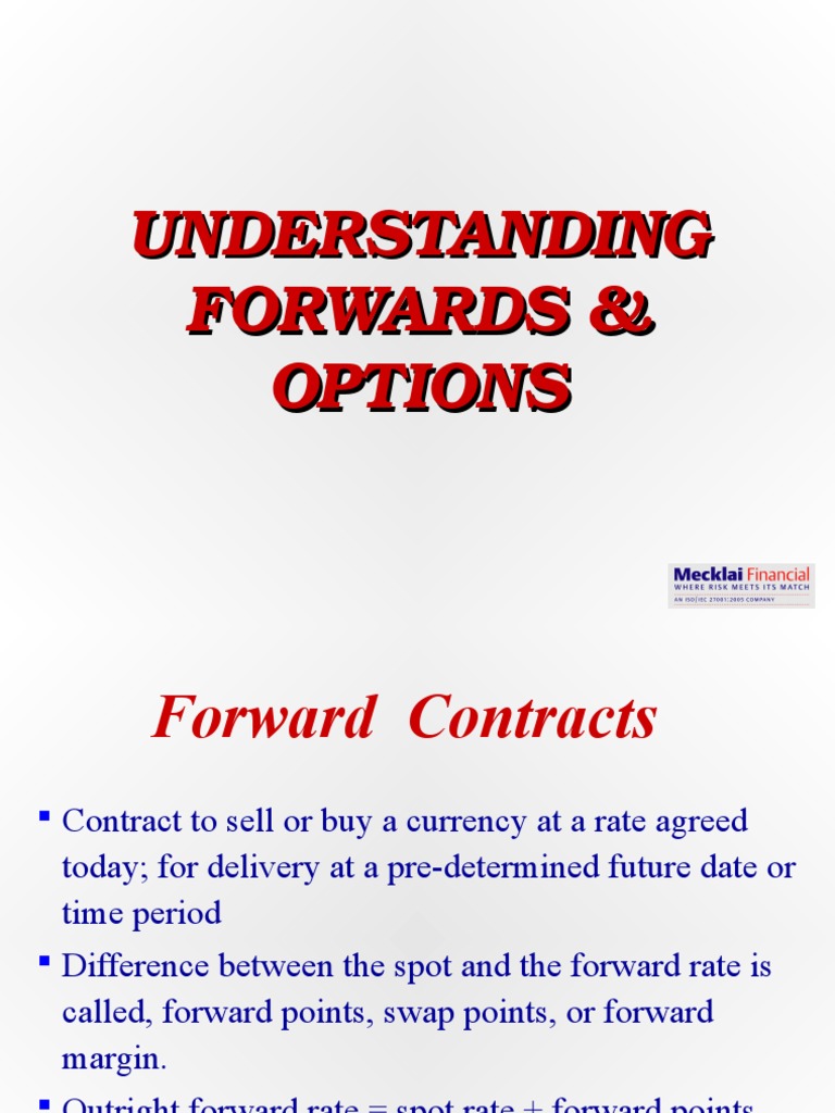 Understanding Forwards & Options | PDF | Moneyness | Option (Finance)
