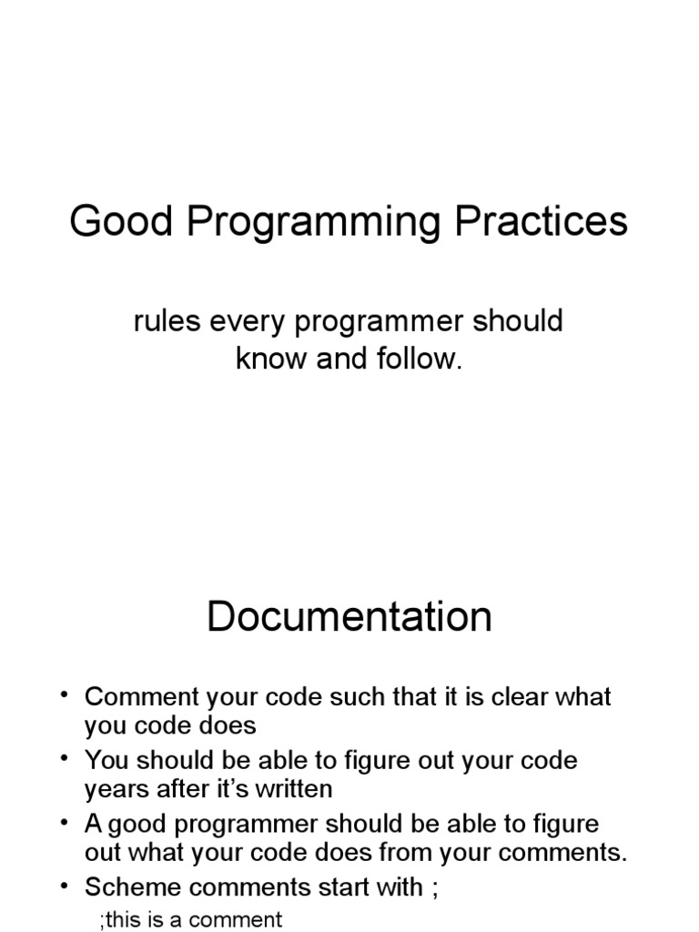 Good Programming Practices: Rules Every Programmer Should Know and Follow | PDF