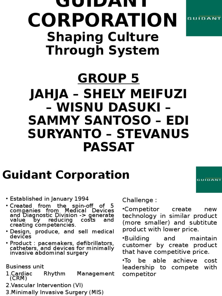 Group 5 Guidant Corporation Shaping Culture Through Systems | PDF ...