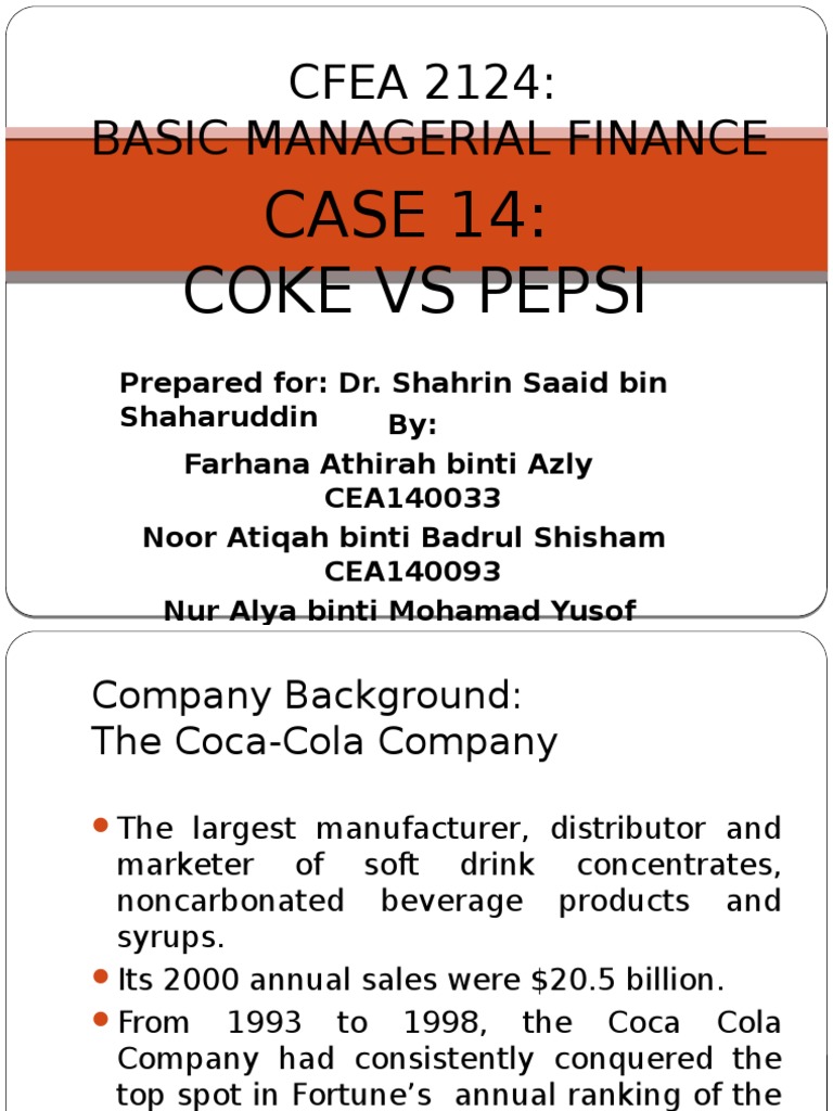 CASE 14 Coke Vs Pepsi | PDF | Pepsi Co | Coca Cola
