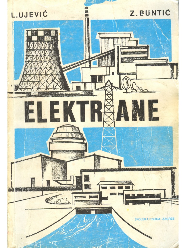 Elektrane (Zijada Buntic, Luka Ujevic) PDF | PDF