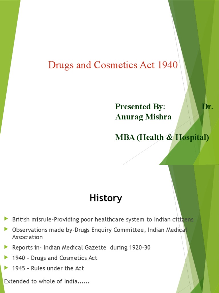 Drug & Cosmetic Act 1940 | PDF | Pharmaceutical Drug | Pharmacology