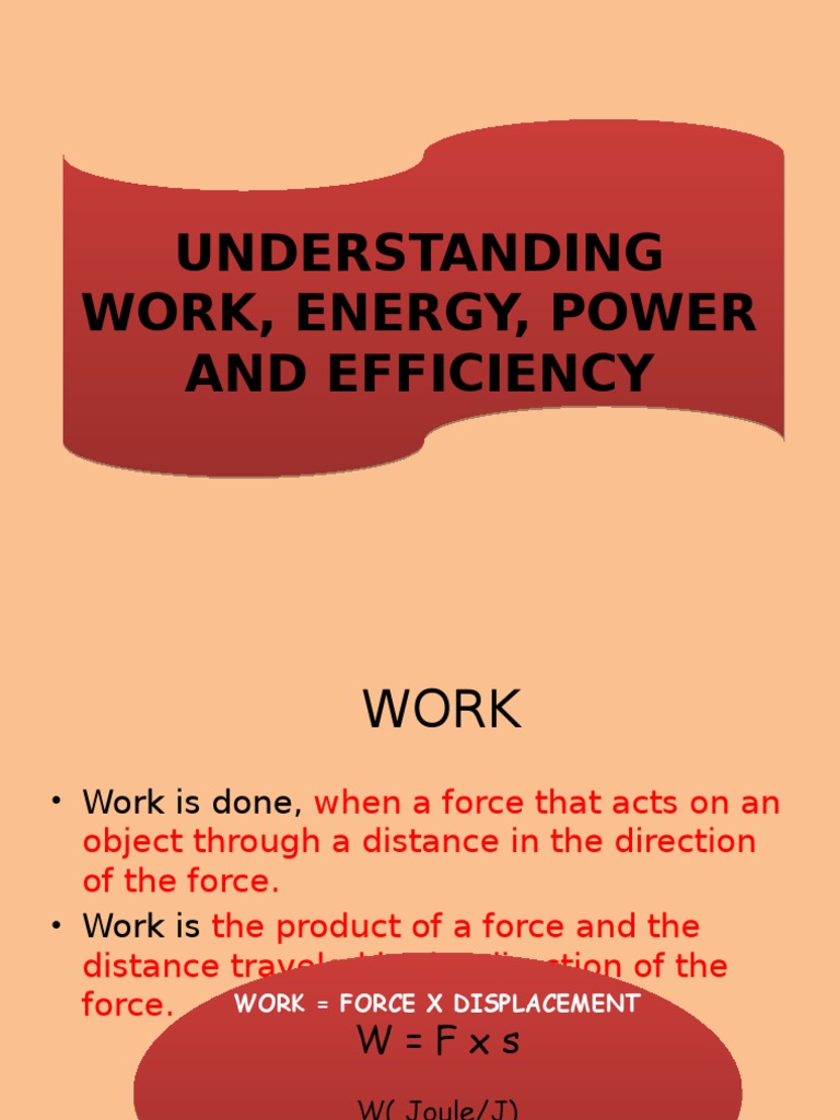 Work, Energy and Efficiency | PDF | Elasticity (Physics) | Watt