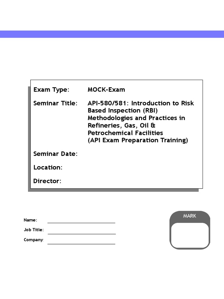 API 580 Mock Exam | PDF | Reliability Engineering | Risk Management