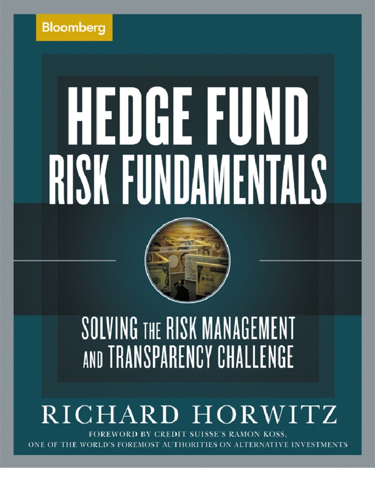 Bloomberg - Hedge Fund Risk Fundamentals - Solving The Risk Management ...