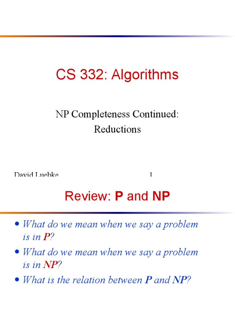 Cs 332 Algorithms Np Completeness Continued Reductions Pdf Computational Problems