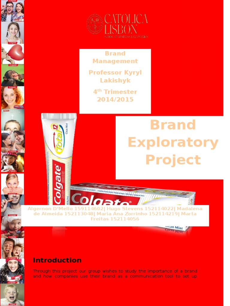 Brand Exploratory - Colgate | Brand | Survey Methodology