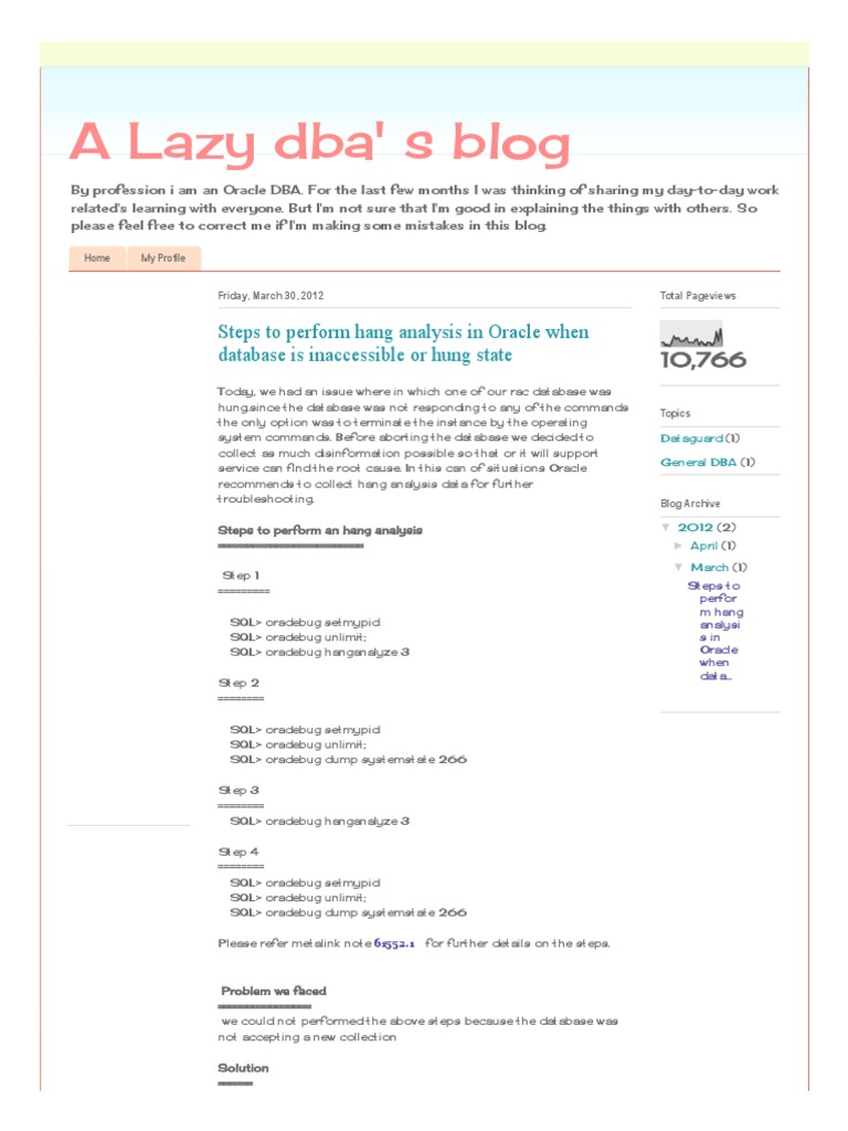 A Lazy DBA' S Blog - Steps To Perform Hang Analysis in Oracle When Database Is Inaccessible or ...