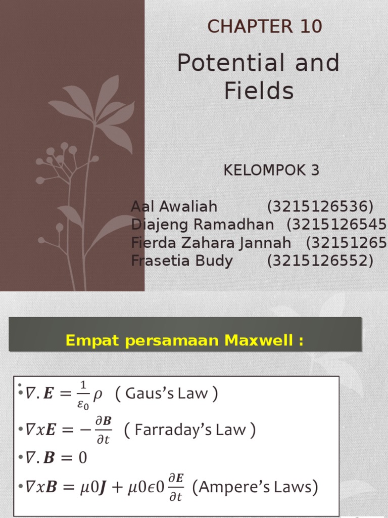 Kelompok 3 - Chapter 10 - Potential and Fields | PDF