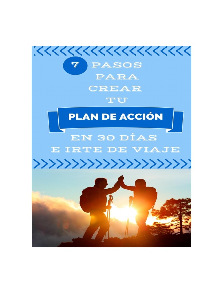 7 Pasos para Crear Tu Plan de Acción en 30 Días e Irte de Viaje | PDF ...