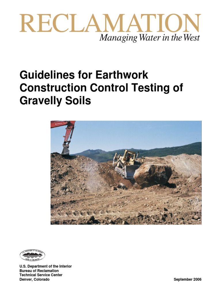 Guidelines For Earthwork Construction Control Testing of Gravelly Soils ...