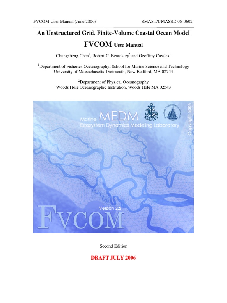(Chen, Changseng Et Al, 2006) An Unstructured Grid, Finite Volume Coastal Ocean Model (FVCOM ...