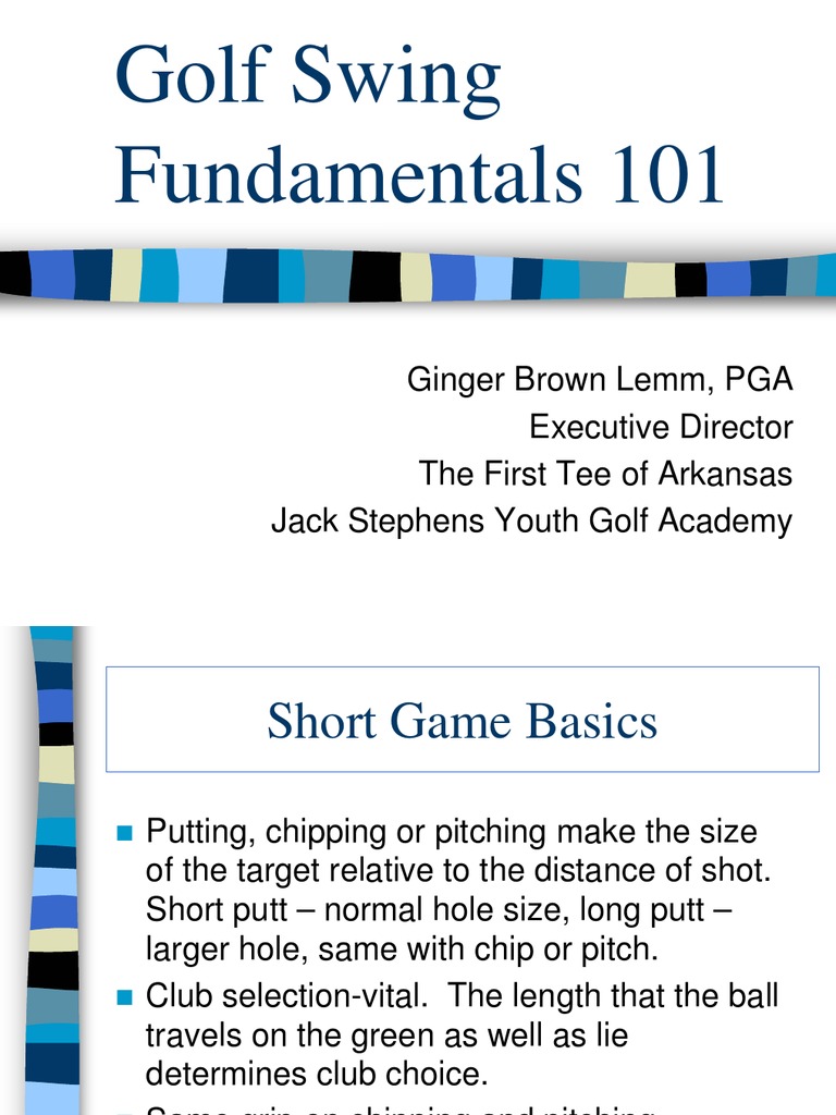 Golf Swing Fundamentals 101 | PDF | Golf Course | Golf Stroke Mechanics