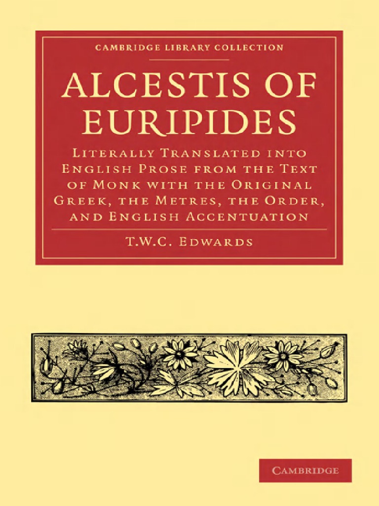 Alcestis of Euripides | PDF | Classics