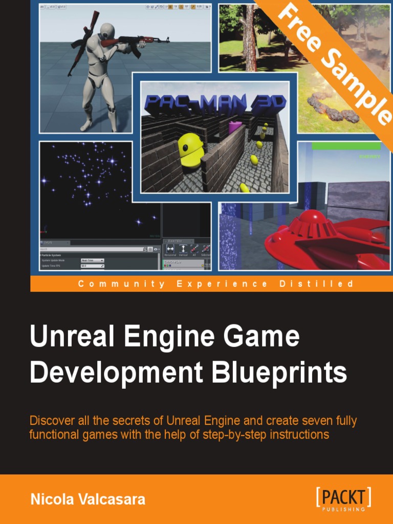 Unreal Engine Game Development Blueprints - Sample Chapter | PDF ...