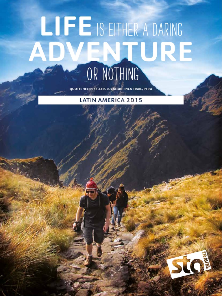 2015 Sta Travel Brochure Latin America | PDF | South America | Andes