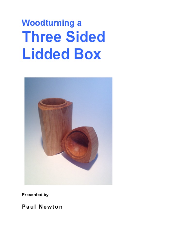 Three Sided Lidded Box: Woodturning A | PDF | Woodworking | Tools