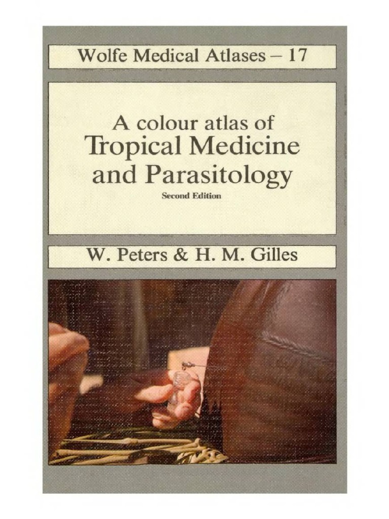 A Colour Atlas of Tropical Medicine and Parasitology (2nd Ed.) (Vickey ...