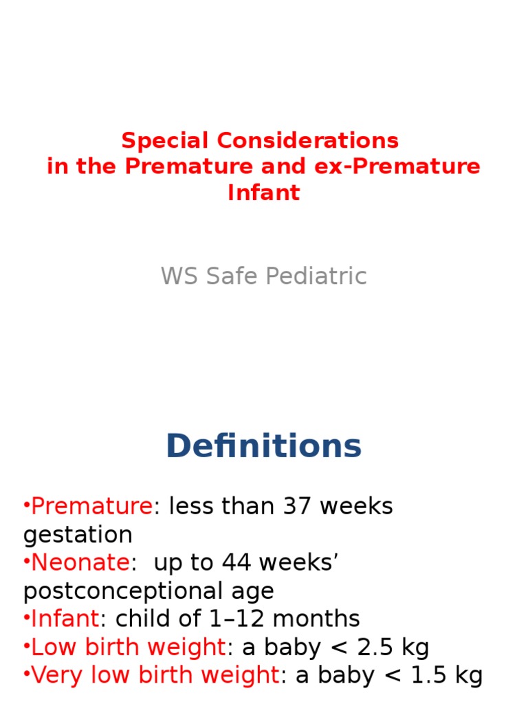 Special Considerations in The Premature and Ex-Premature Infant | PDF ...