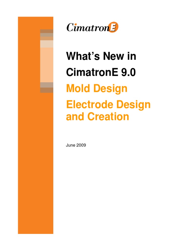 WhatsNew CimatronE 9.0 Mold Design and Electrode | PDF | Computer Aided Design | Automation