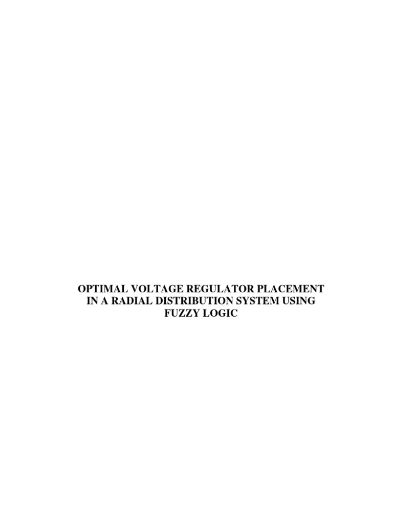 Optimal Voltage Regulator Placement In A Radial Distribution System