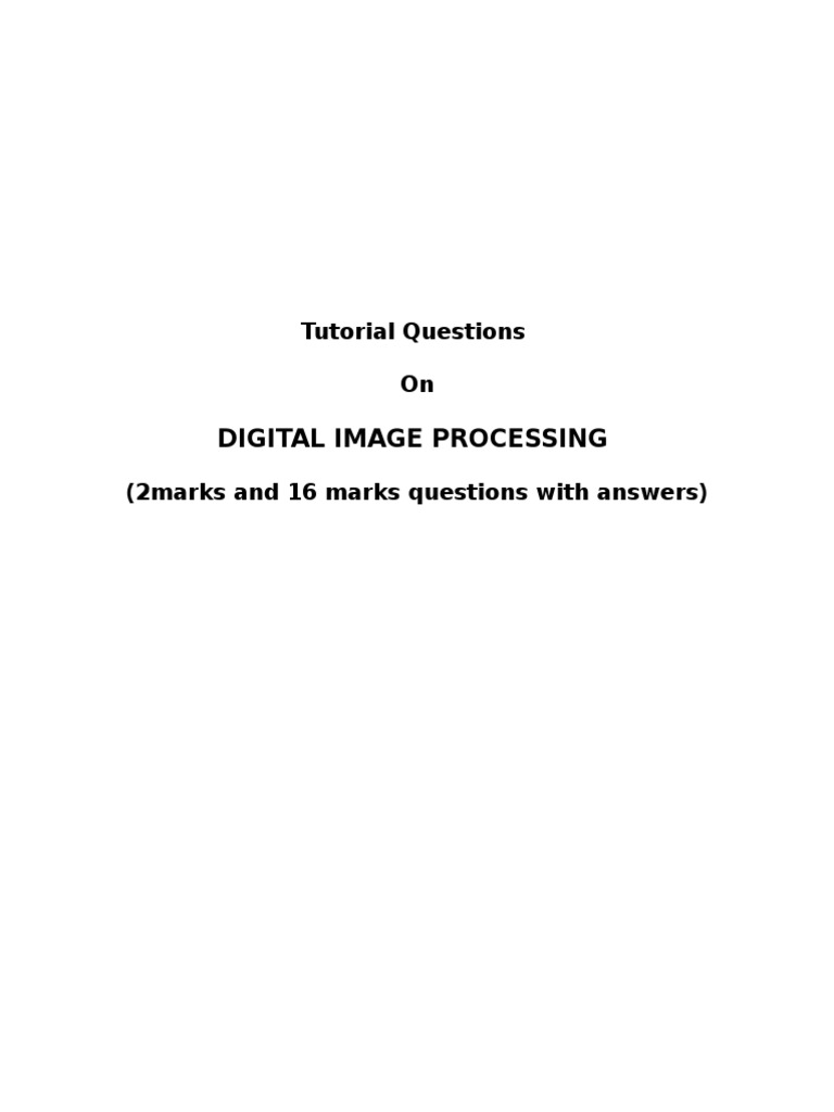Digital Image Processing Tutorial Questions Answers | PDF | Rgb Color ...