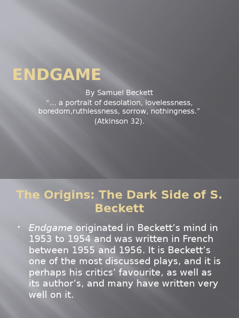EndGame Slides | PDF | Existentialism | Samuel Beckett