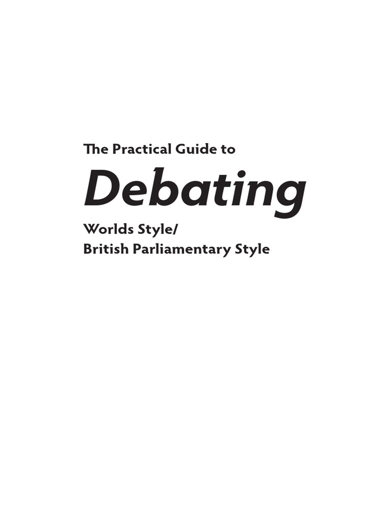 Practical Guide To Debating | PDF | Public Speaking | English As A Second Or Foreign Language