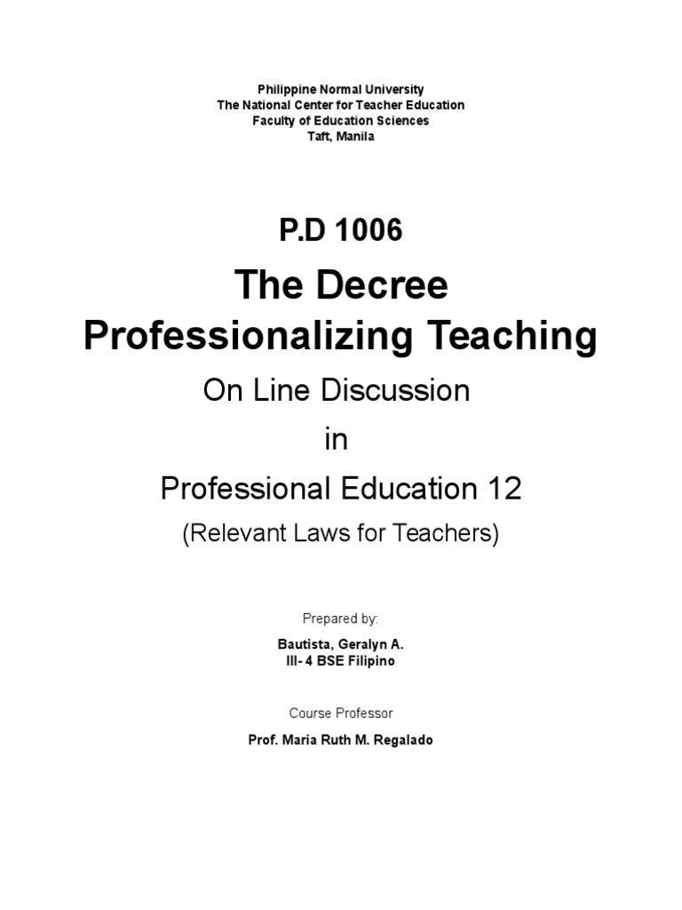 P.D 1006 (Professionalizing Teaching) | PDF | Teachers | Academic Degree