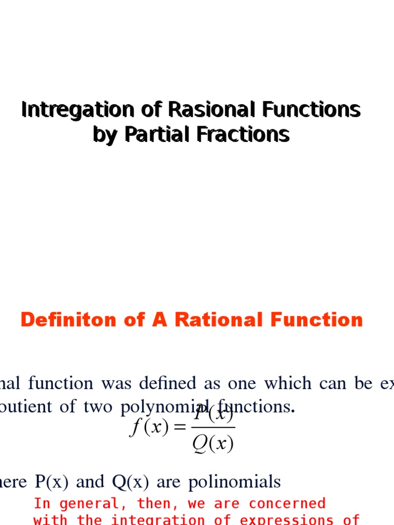Integration of Rational Functions | PDF | Fraction (Mathematics ...