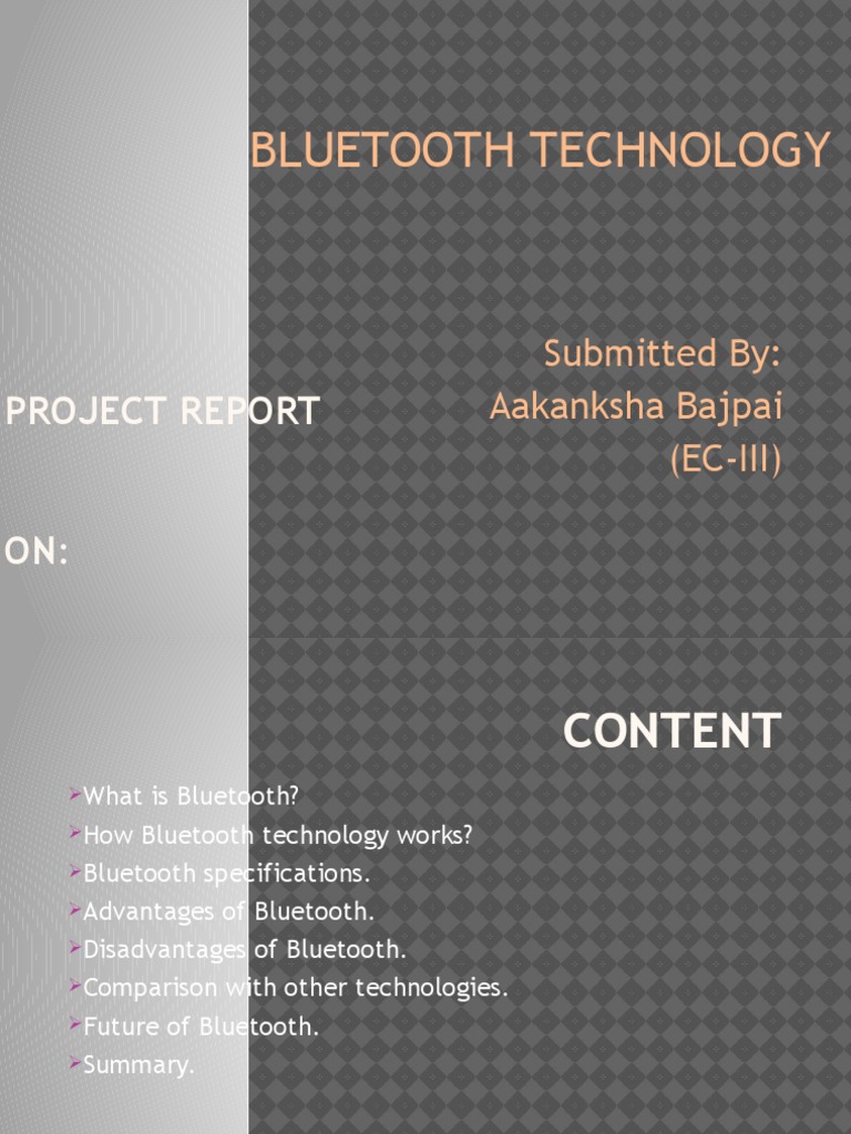 Project Report-Bluetooth Technology | PDF | Bluetooth | Wireless Lan