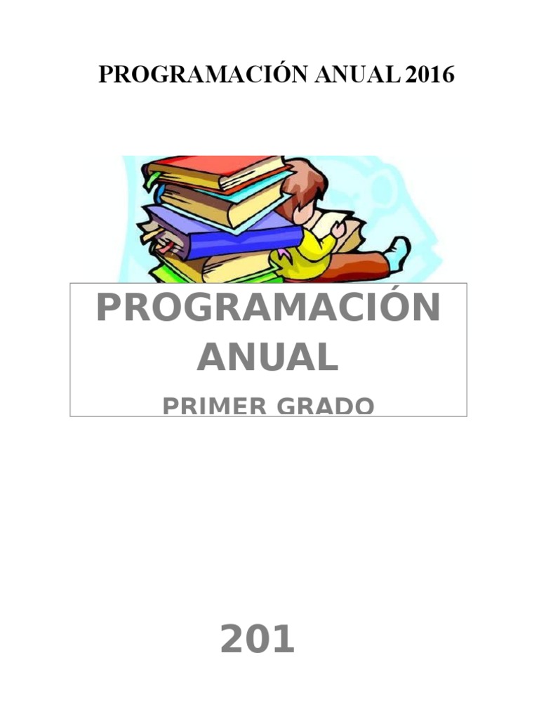 Programación Anual 2016 (De 1° A 6° Grados de Ed Primaria) | PDF | Salud y bienestar