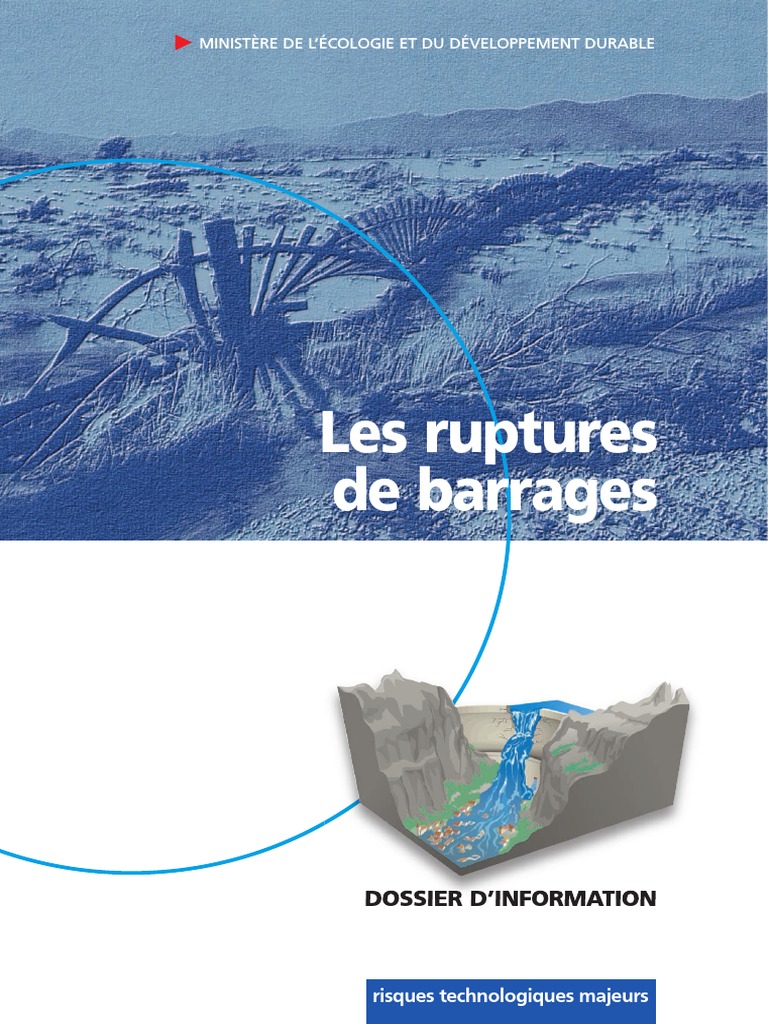 Rupture de Barrage | Barrage | Inondation