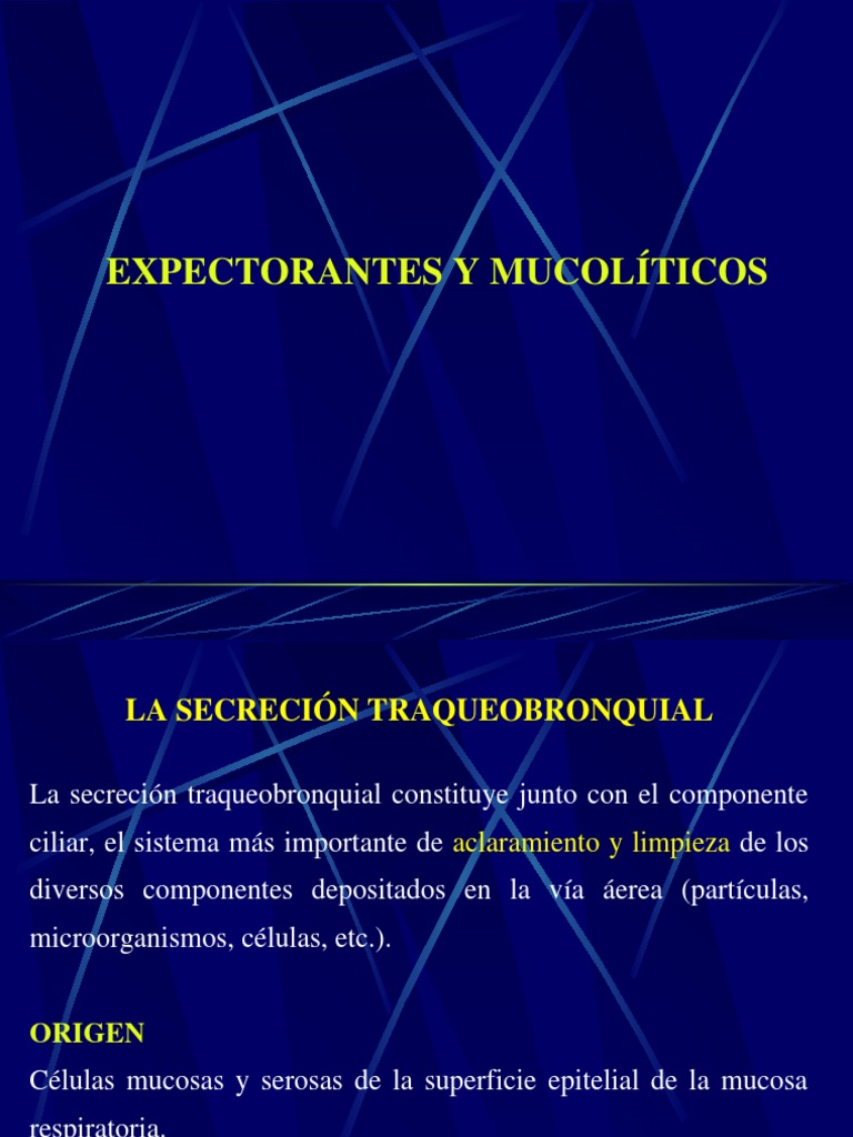 Expectorantes y Mucolíticos: Mecanismos y Usos | PDF | Farmacocinética ...