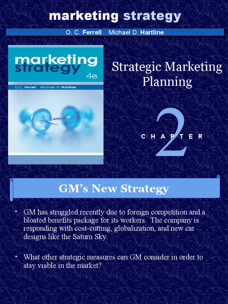 Ferrell Hartline 4e CH02 | PDF | Strategic Management | Strategic Planning